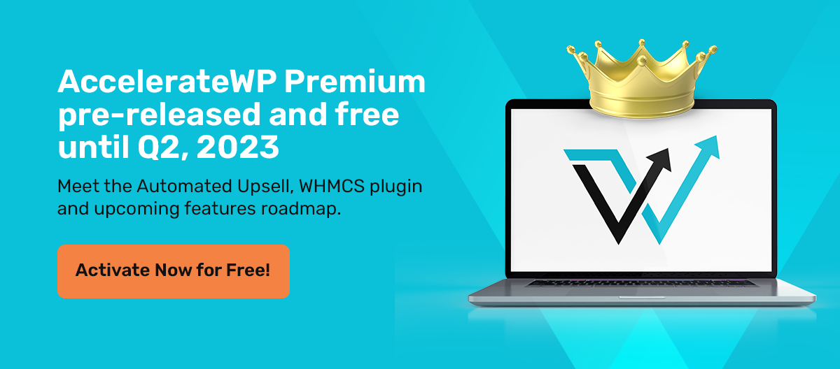 Announcing AccelerateWP Premium Pre-release